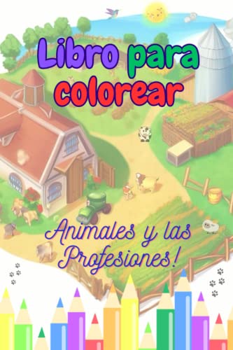 El maravilloso mundo de las profesiones: Libro de colorear con animales ...