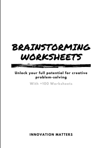 Brainstorming Worksheets: A Hands-On Approach to Unlocking Your ...