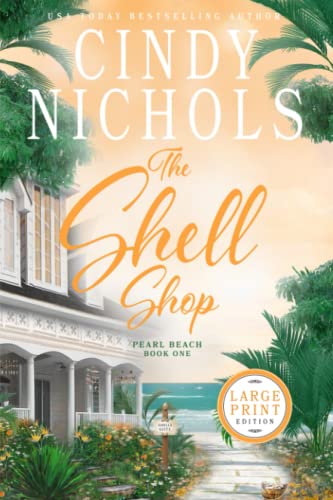 The Shell Shop: Large Print by Cindy Nichols | Goodreads