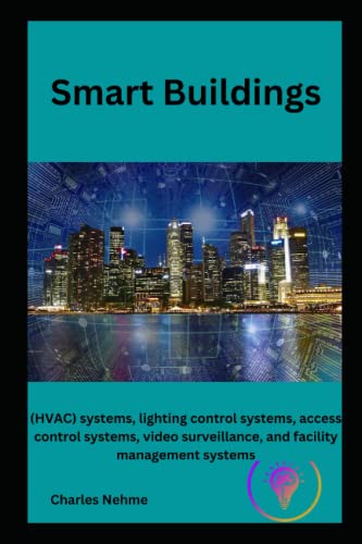 Smart Buildings by Charles Nehme | Goodreads