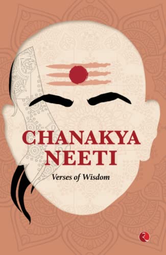 CHANAKYA NEETI: Verses of Wisdom by Rupa Publications | Goodreads