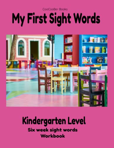 My First Sight Words: Kindergarten level, the First sight words they ...