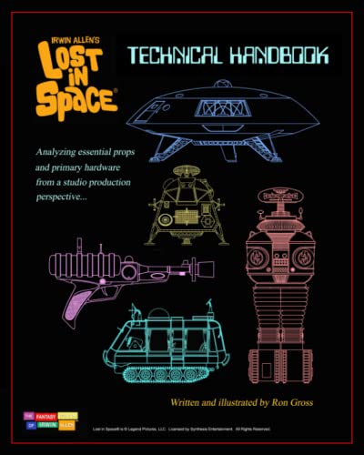 Lost in Space Technical Handbook by Ron Gross | Goodreads