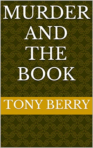 Murder and the Book (Missions for Cromwell) by Tony Berry | Goodreads