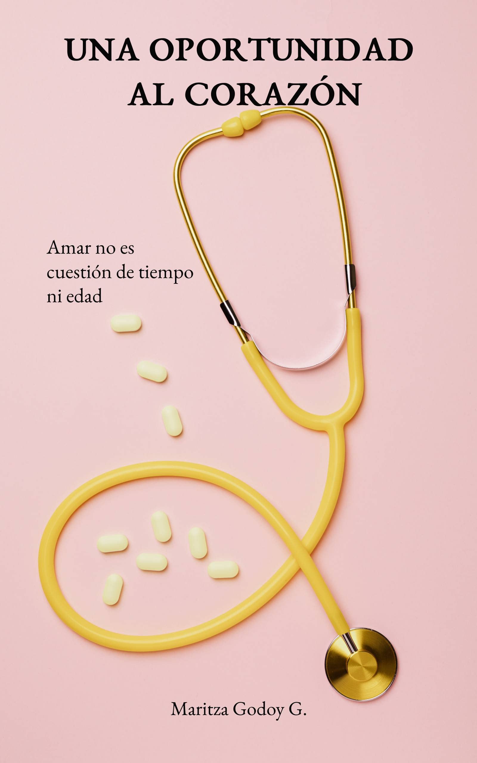 Una oportunidad al CORAZÓN: Amar no es cuestión de tiempo ni edad by ...