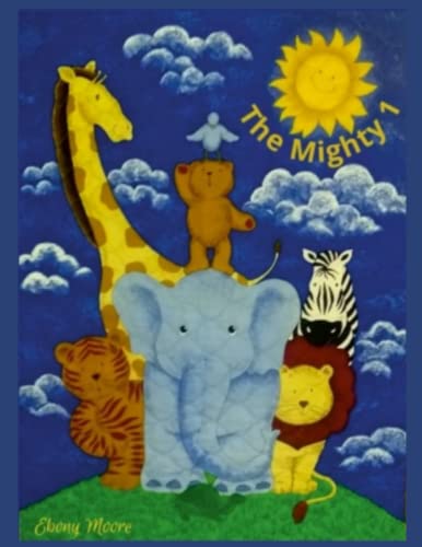The Mighty 1 by Ebony Moore | Goodreads