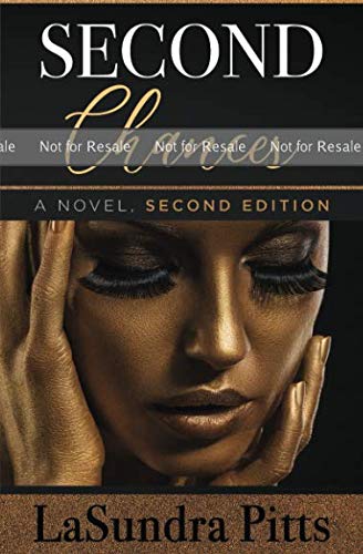 PROOF: Second Chances by LaSundra Pitts | Goodreads