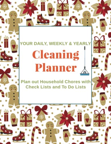 Cleaning Log Book: Daily Weekly and Monthly Cleaning Household Planner ...