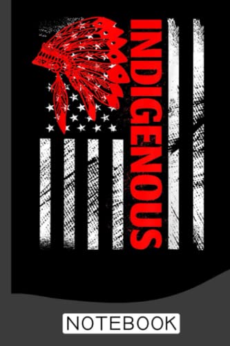 Indigenous Peoples' Day Distressed Headdress USA Flag Notebook ...