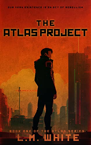 The ATLAS Project: A Thrilling Dystopian Sci-fi Adventure Full of ...