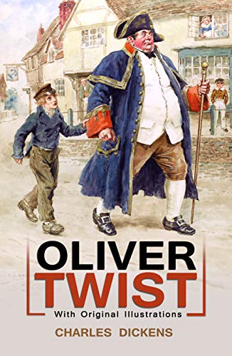 Oliver Twist : Complete With 95 Original Illustrations by Charles Dickens | Goodreads