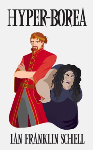 Hyper-Borea by Ian Franklin Schell | Goodreads