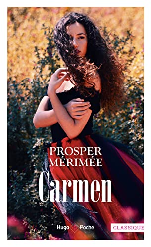 Carmen (Classiques) (French Edition) by Prosper Mérimée | Goodreads