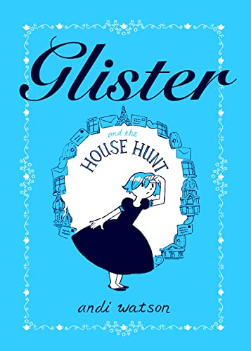 Glister and the House Hunt by Andi Watson | Goodreads