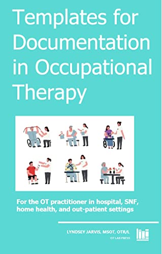 Templates for Documentation in Occupational Therapy by Lyndsey Jarvis ...
