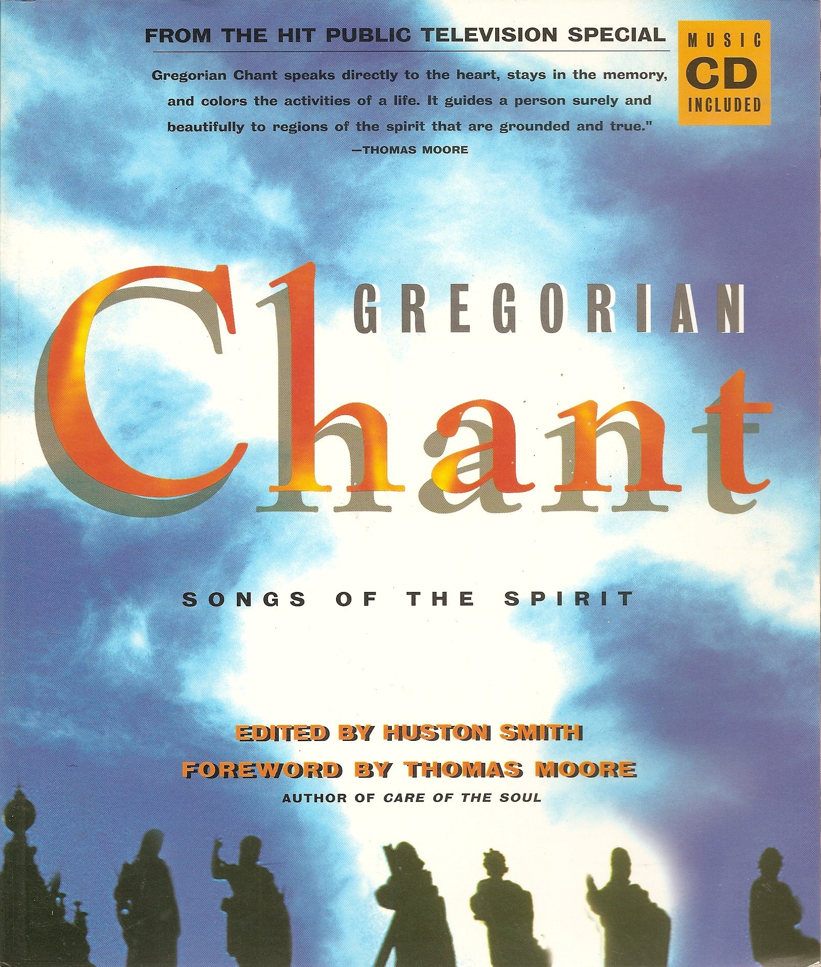 Gregorian Chant: Songs of the Spirit (book PLUS music CD) by Huston ...