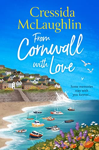 From Cornwall with Love: escapist and romantic holiday reading, perfect ...