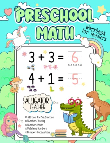 Preschool Math Workbook for Toddlers Ages 2-4 With Alligator Teacher ...