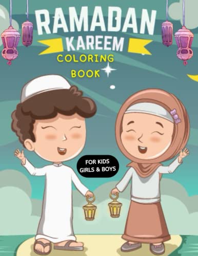 Ramadan Coloring Book: Ramadan Activity Book for Kids with Ramadan ...