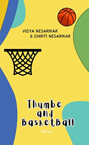 Thumbe and Basket Ball by VIDYA NESARIKAR | Goodreads