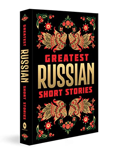 Greatest Russian Short Stories by Various | Goodreads