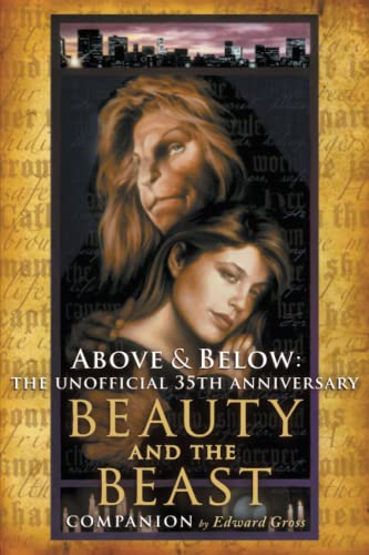 Above & Below: The Unofficial 35th Anniversary Beauty and the Beast ...