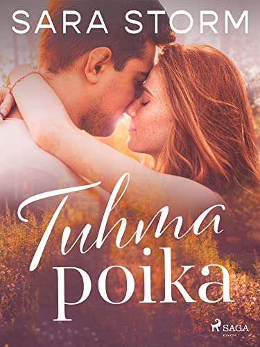 Tuhma poika (Finnish Edition) by Sara Storm | Goodreads