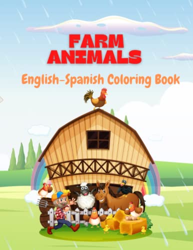 Farm Animals English-Spanish Coloring Book for Kids: Bilingual Pages to ...