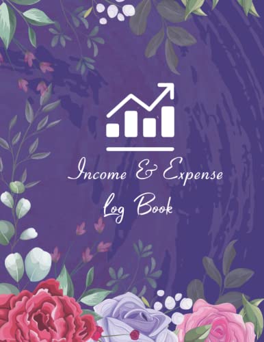 income and expense log book for self employed: income and expense log ...