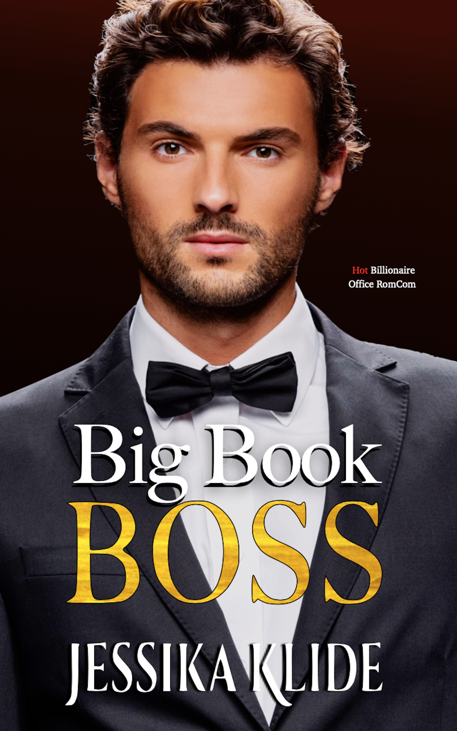 Big Book Boss (Such a Boss, #1) by Jessika Klide | Goodreads