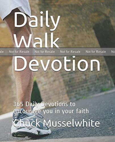 PROOF: Daily Walk Devotion: 365 Daily Devotions is encourage you in ...