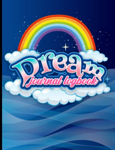 Dream Journal Logbook: Undated Daily Diary Journal to Tracking Your ...