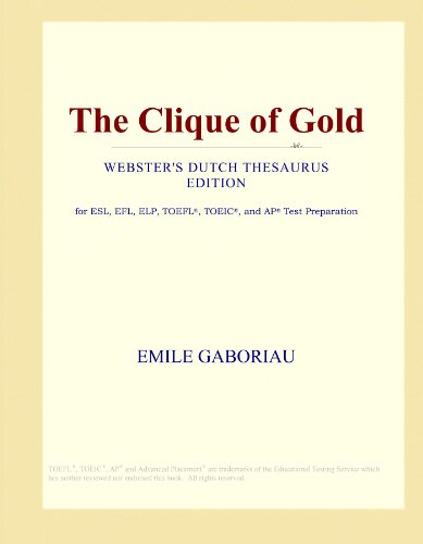 The Clique of Gold (Webster's Dutch Thesaurus Edition) by Icon Group ...