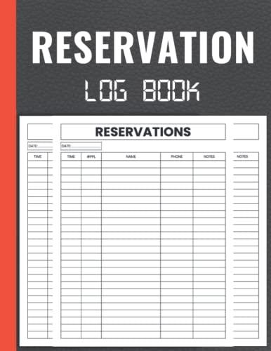 Reservation Log Book: Daily Undated Restaurant Reservation Diary ...