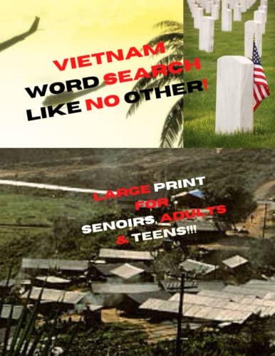 Vietnam Word Search Like NO Other Large Print For Seniors Adults Teens By Gaetano Thomas 