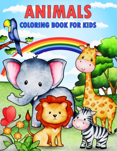 Animals Coloring Book for Kids: The Big Fun Cute Animals Coloring Book ...