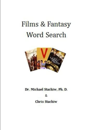 Films & Fantasy Word Search by Dr. Michael Stachiw Ph. D. | Goodreads