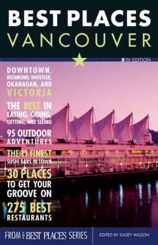 Best Places Vancouver by Kasey Wilson | Goodreads