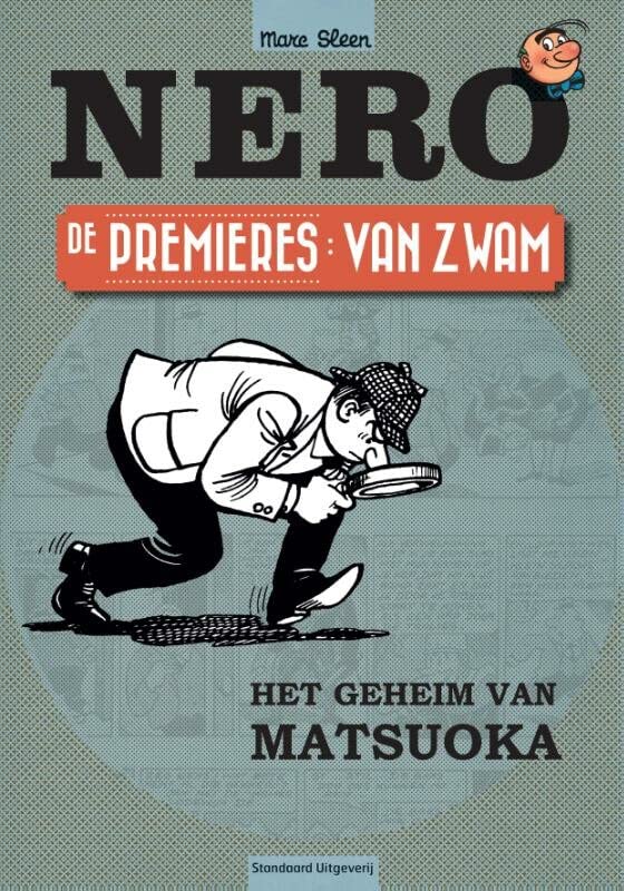 Het geheim van Matsuoka (Nero de premières) by Marc Sleen | Goodreads