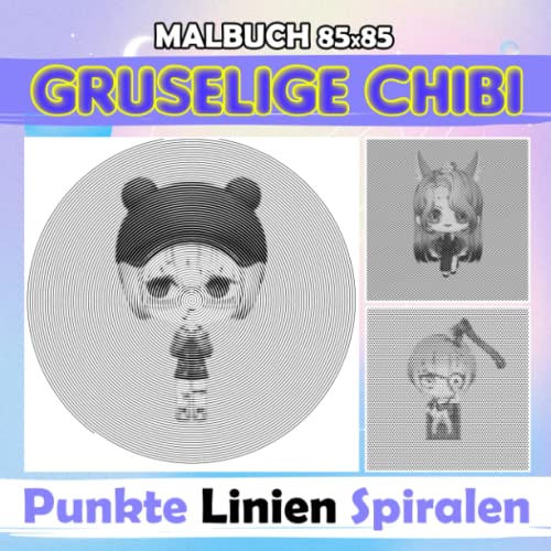 Gruselige Chibi Punkte Linien Spiralen Malbuch: Sammlung von 40 dunklen ...