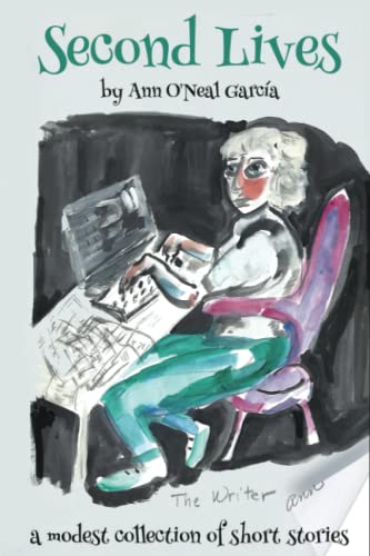 Second Lives by Mrs. Ann O'Neal Garcia | Goodreads