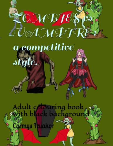 ZOMBIES vs VAMPIRE : a competitive style.: Adult colouring book with ...