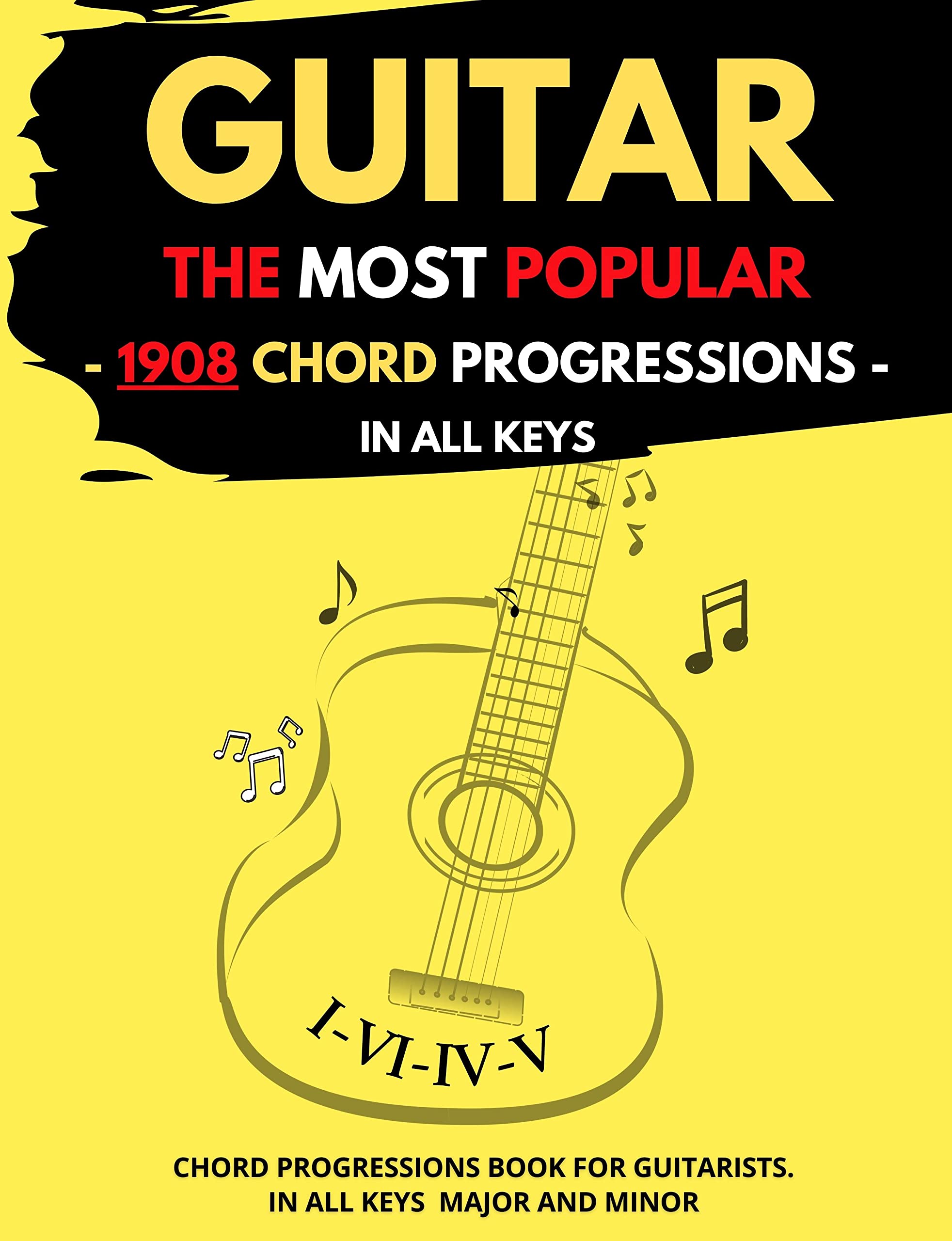 Guitar Chord Progressions In All Keys: 1908 The Most Popular Chords ...