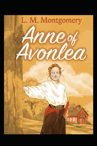 Anne of Avonlea by L.M. Montgomery | Goodreads