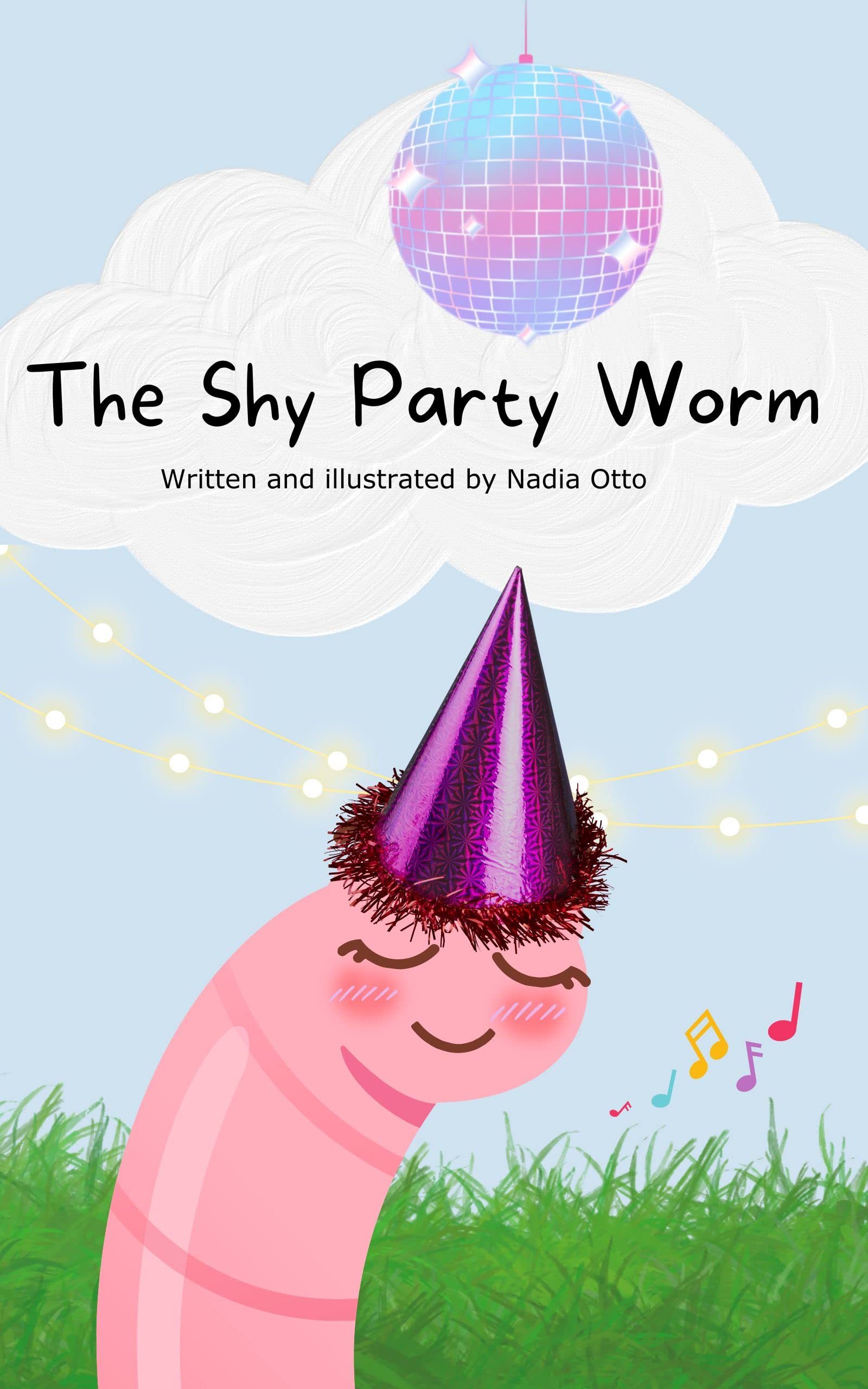 The Shy Party Worm: A Children's Book About Making Friends, Resilience ...