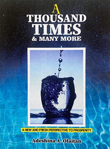 A thousand times and more by Olaitan Adeshina Adekunle | Goodreads