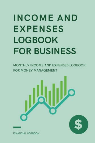 Income and Expense Log Book for Business: Handy Income and Expense Log ...