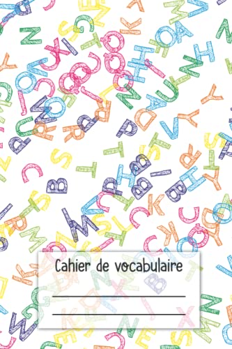 Cahier de vocabulaire: 120 pages lignées en A5 avec 2 colonnes pour ...