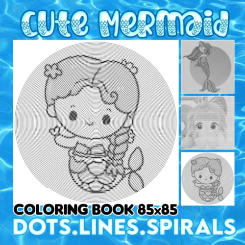 Cute Mermaid Dots Lines Spirals Coloring Book: Princess in Ocean Spiral ...