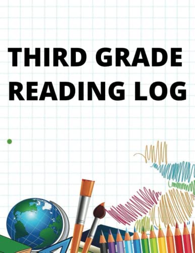THIRD GRADE READING LOG: LEARNING, AUTHOR, TITLE, RATING, LOG BOOK ...